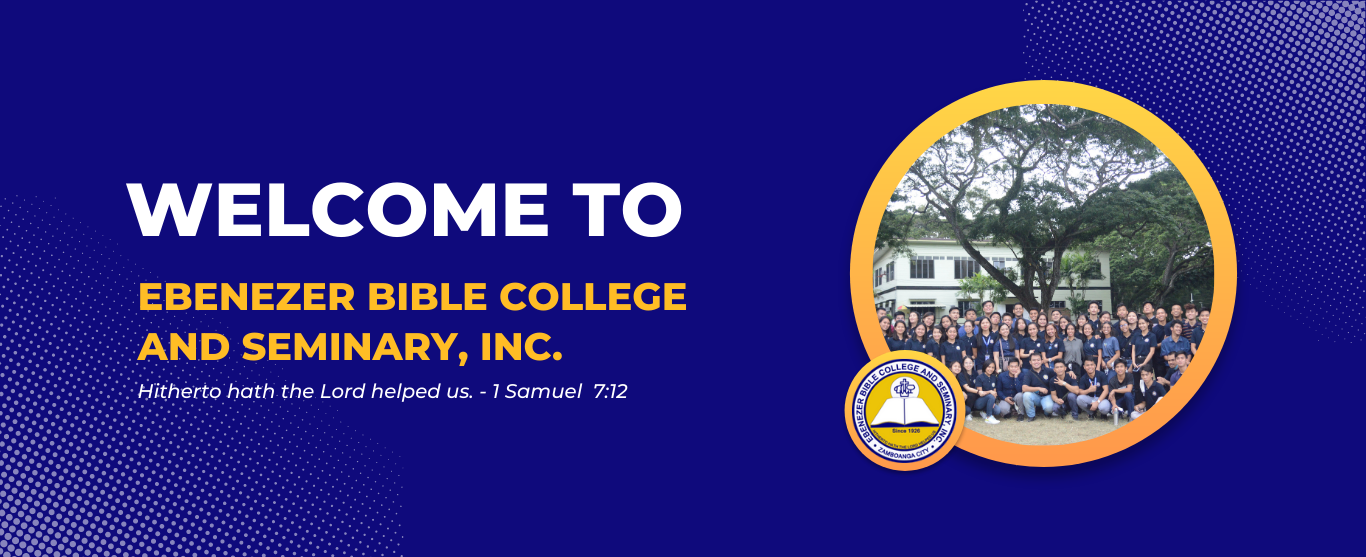 EBCS - Ebenezer Bible College and Seminary, Inc.